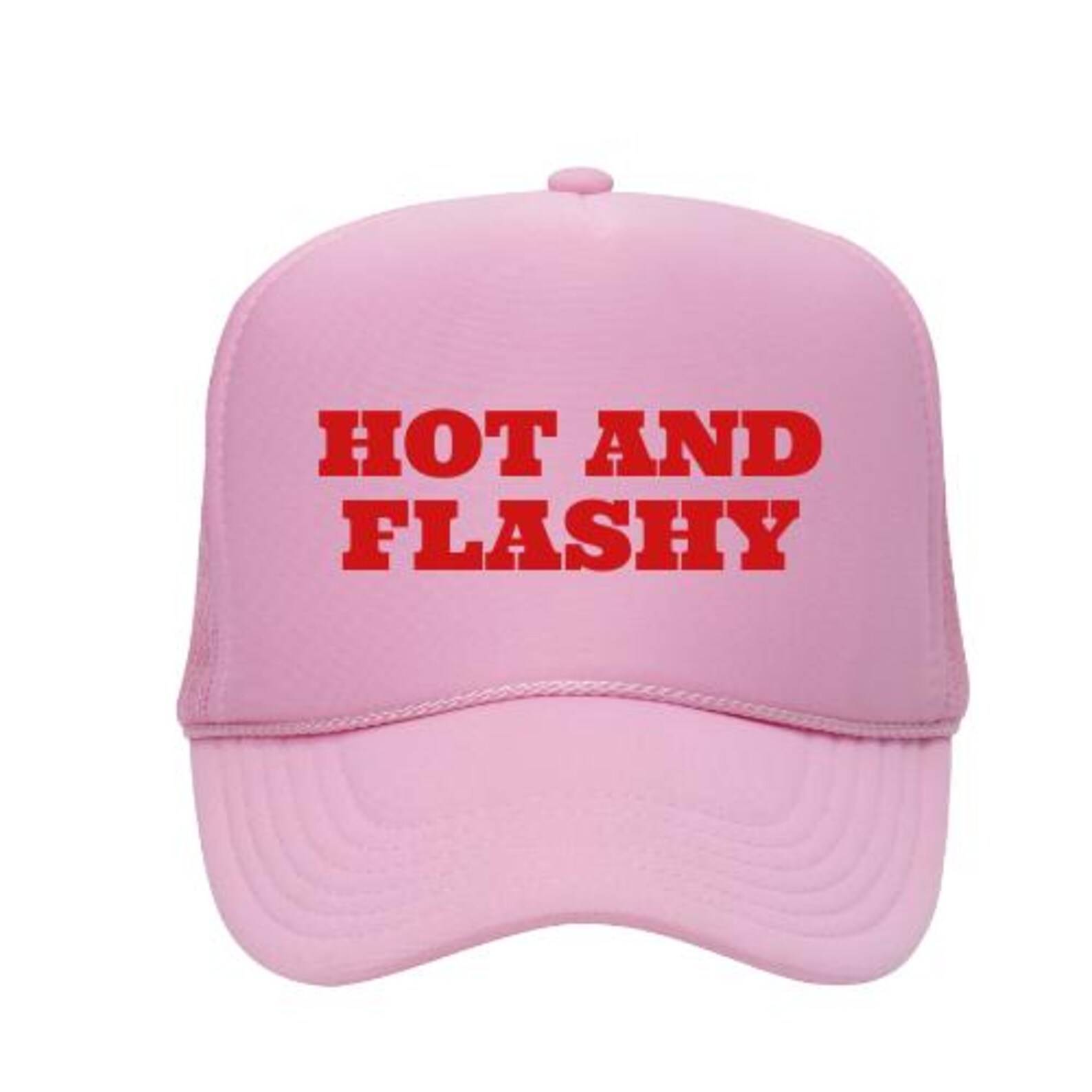 Hot and Flashy Trucker Hat - Funny Trucker Hat (pick Your Colors) - Etsy