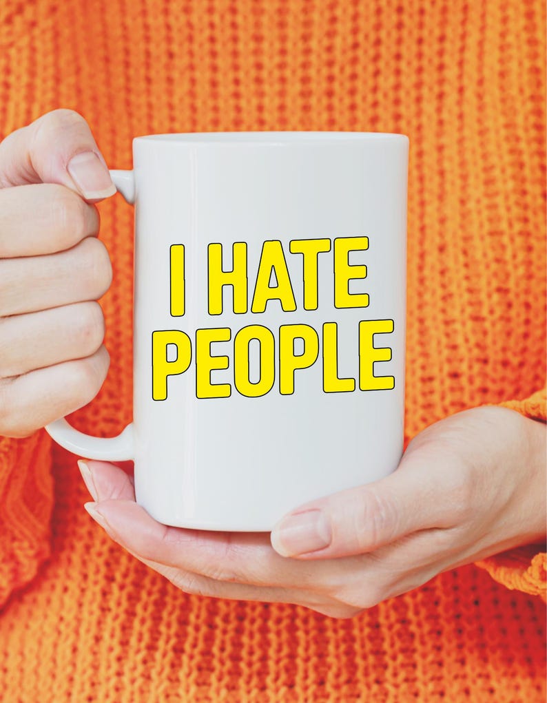 I Hate People PNG, Funny Sarcastic Quote Shirt Design, Introvert Humor ...