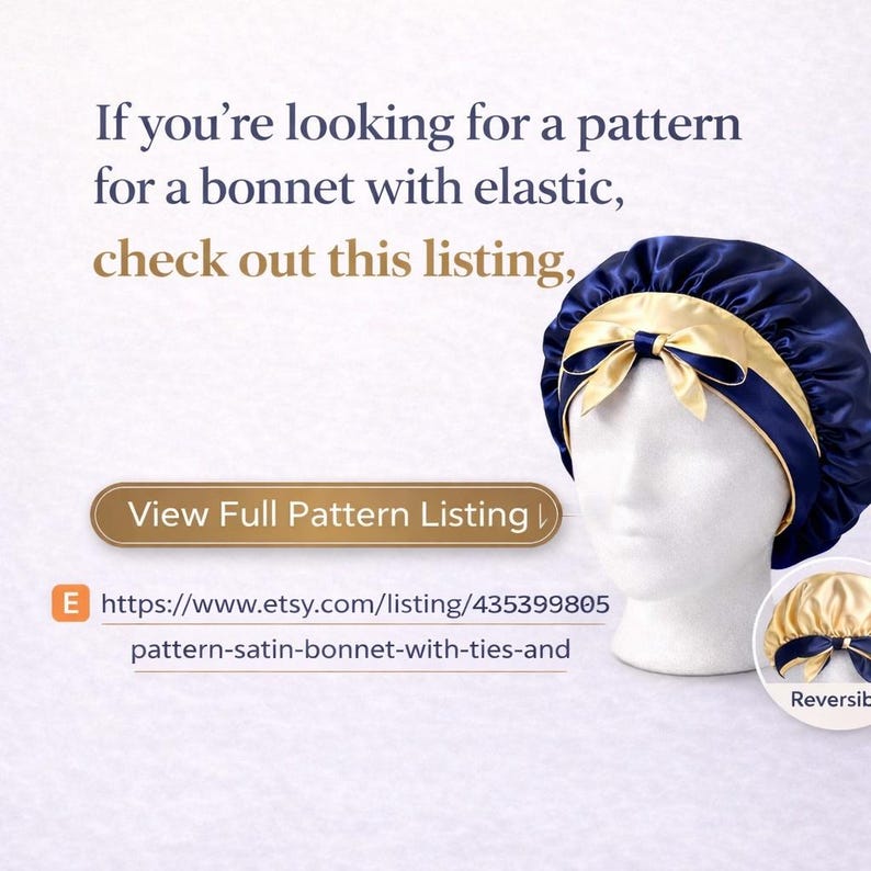 Reversible Satin Bonnet Pattern | Seamless | Enclosed Seam Construction ...