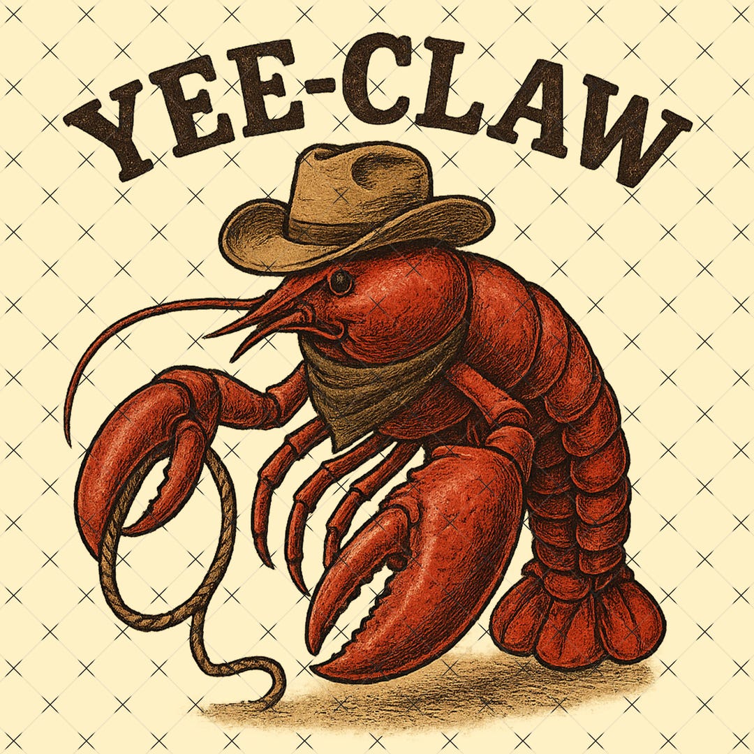 Yee Claw Yee Haw Crab Png, Cowboy Crawfish Meme Png, Sarcastic Png ...