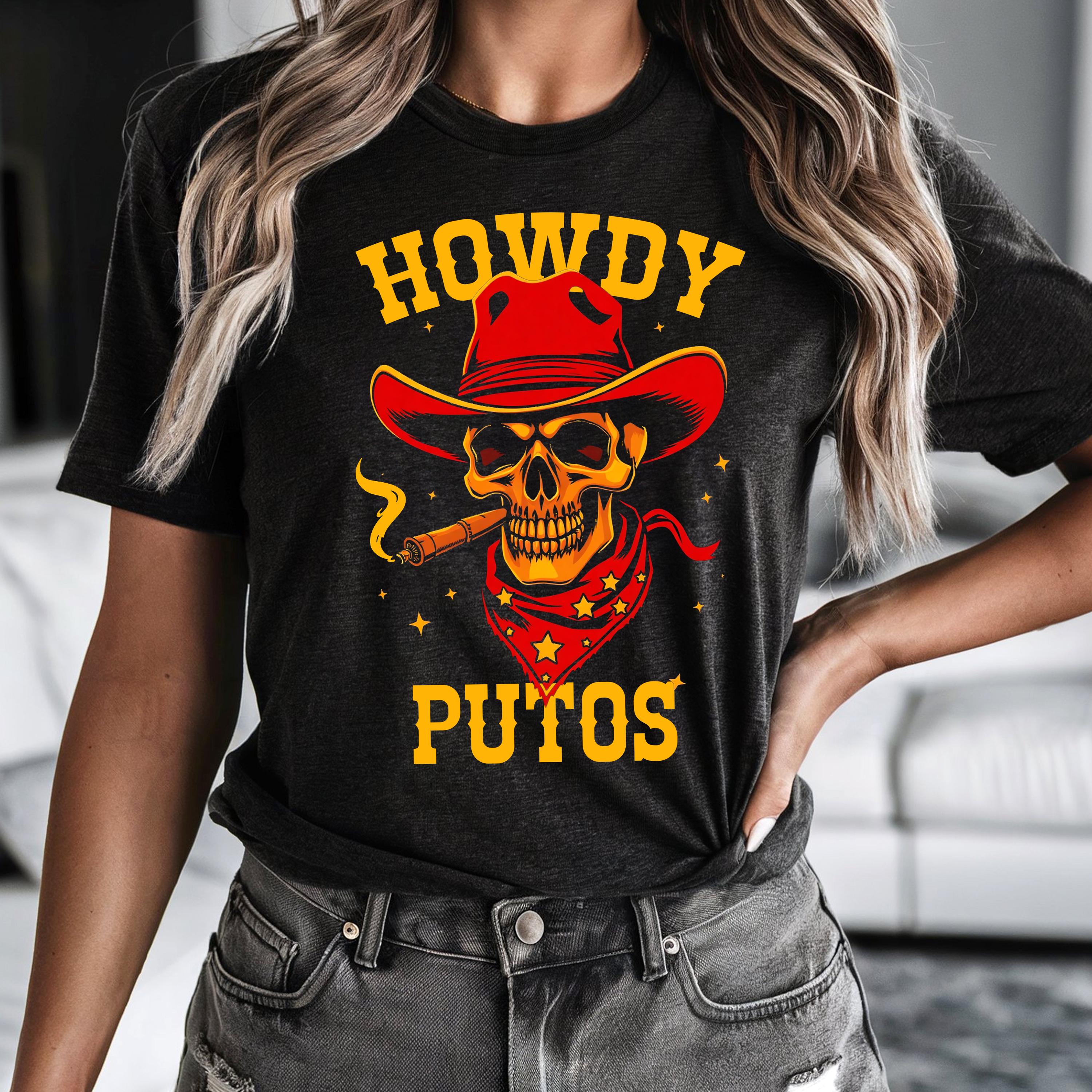 Howdy Putos Png, 21 Png, Howdy Shirt Png, Nashville Png, Funny Western ...