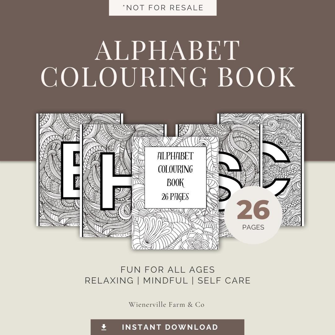 26 Alphabet Colouring Pages, Printable PDF, Stress Relief, Art Therapy ...