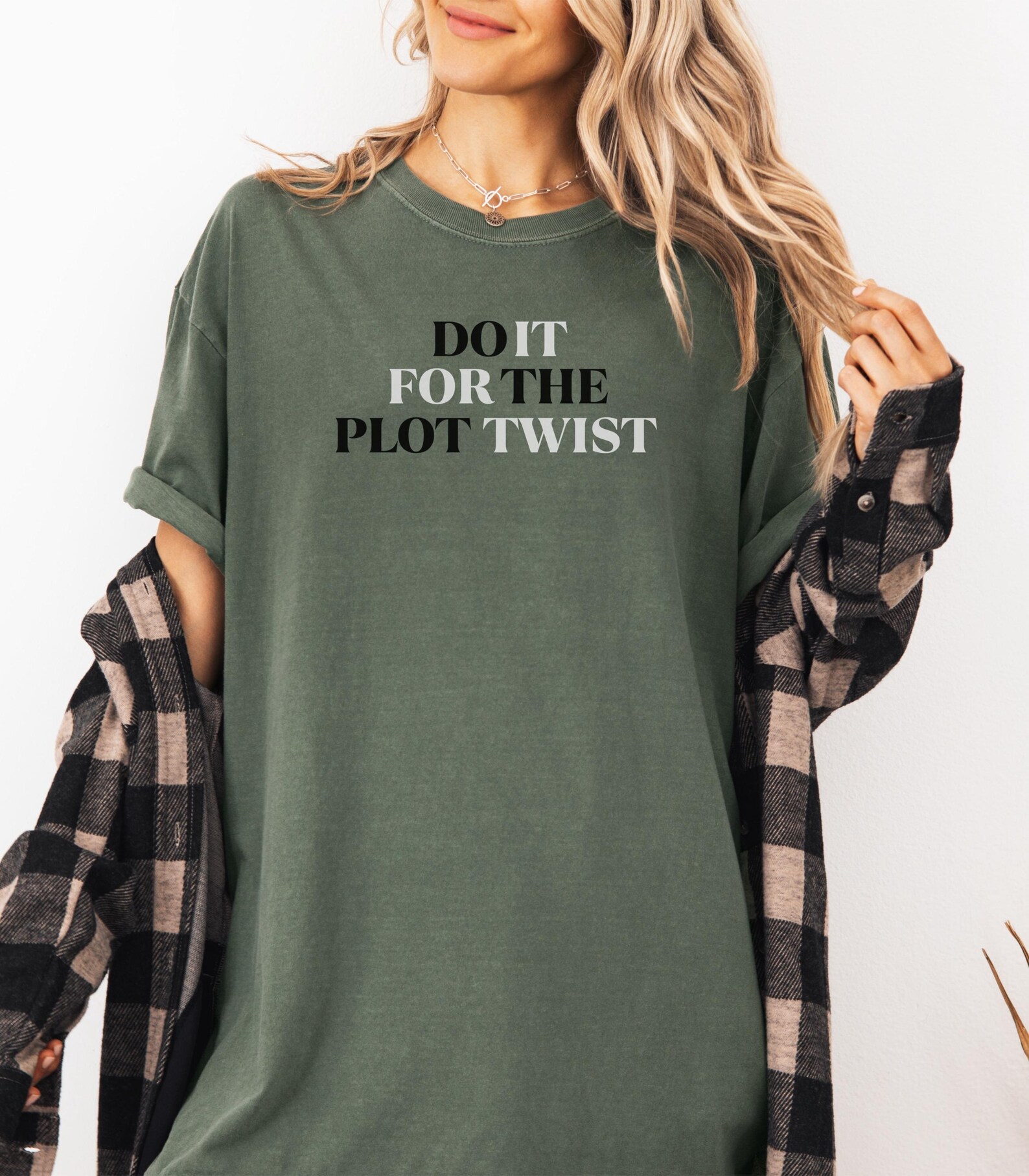 Comfort Colors Sarcastic T-shirt: Do It for the Plot Twist - Etsy