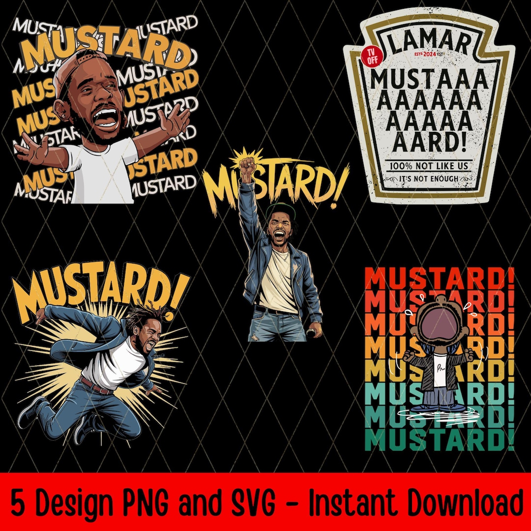 5 Design Kendrick Lamar Mustard SVG PNG Unique Graphic Art, GNX, Tv off ...