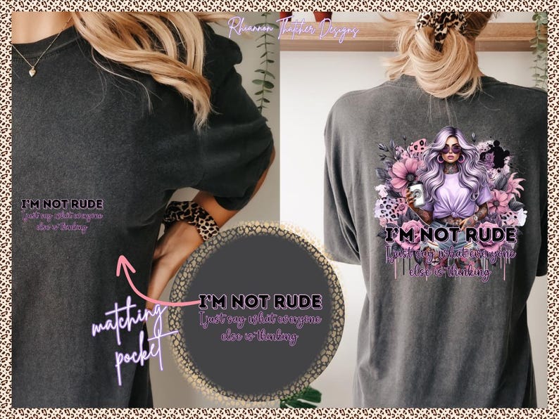 T-shirt Designs, I'm Not Rude, Tattoo Girl Png, DTF Prints, Rhiannon ...