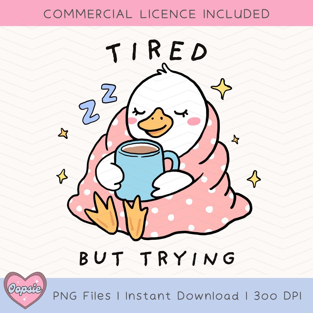 Tired but Trying PNG, Silly Goose PNG, Cozy Goose Wrapped in Blanket ...