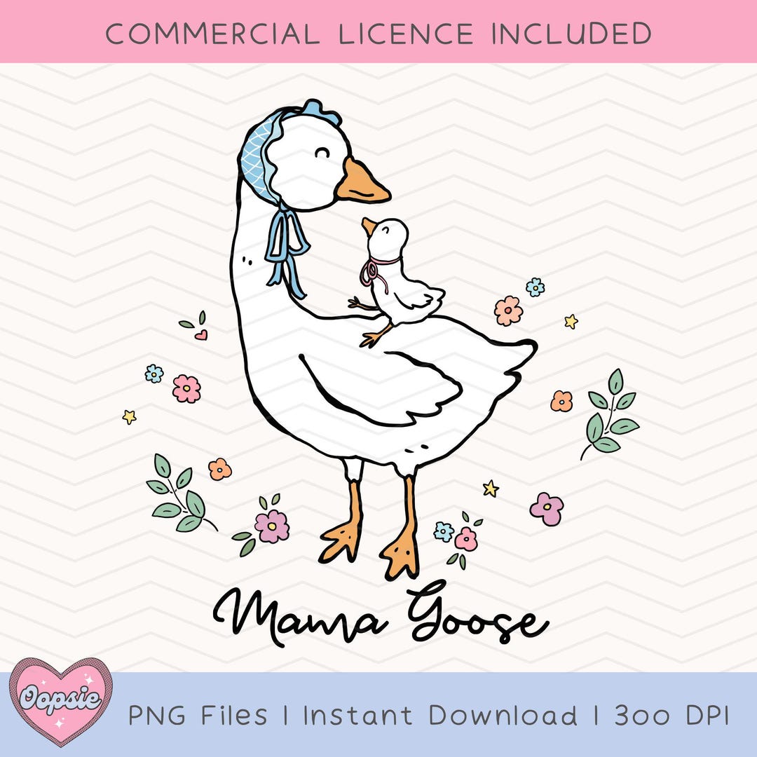 Mama Goose PNG, Cute Floral Goose Clipart, Silly Goose Mama PNG, Mother ...