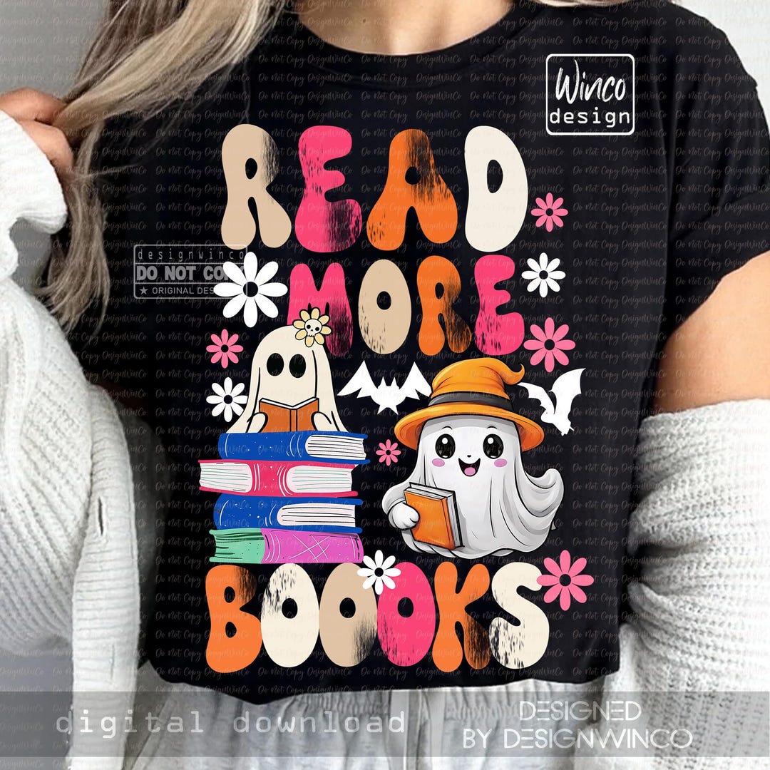 Read More Booooks PNG, Cute Ghost Halloween Reading Sublimation, Funny ...
