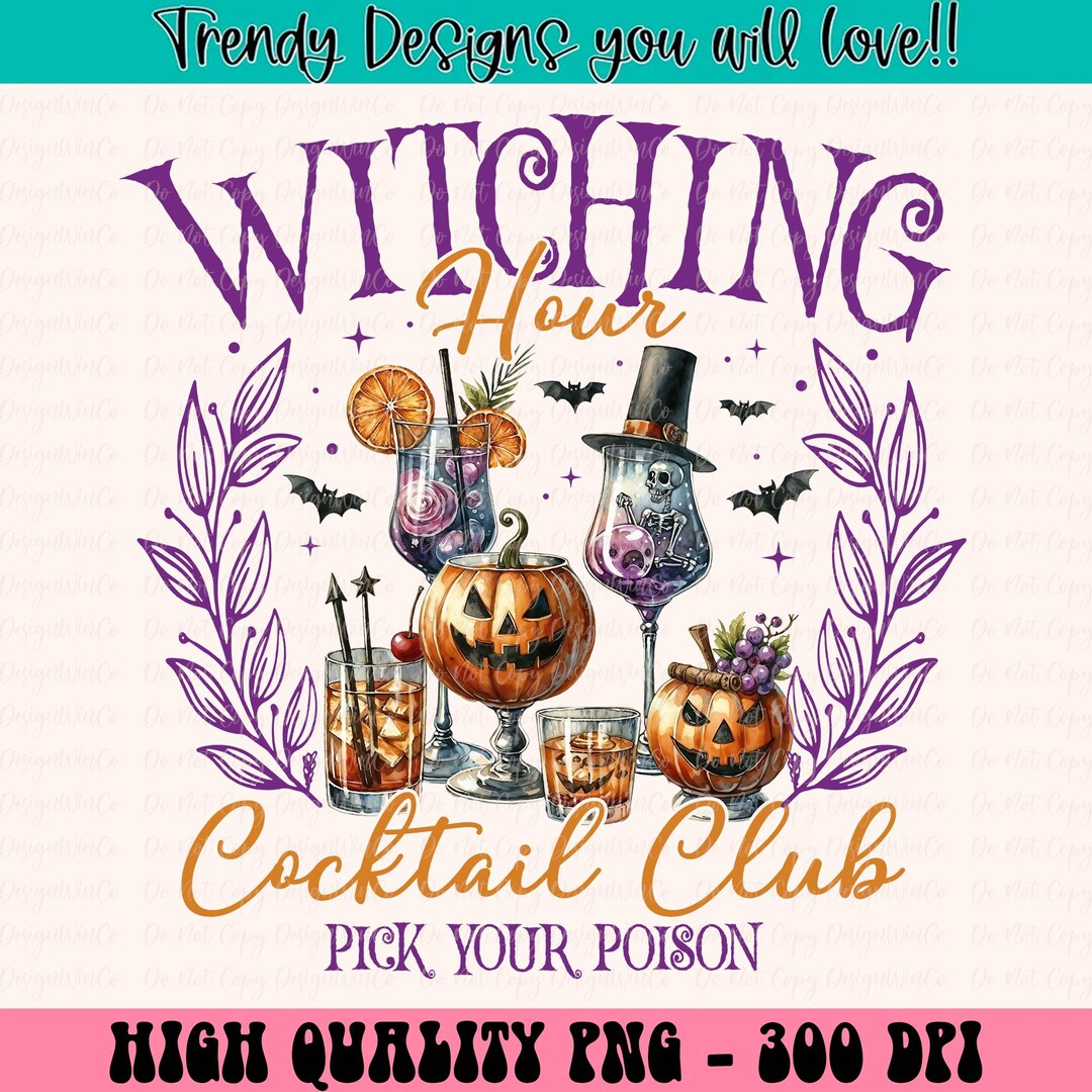 Witching Hour Cocktail Club PNG, Halloween Witch Drink Clipart PNG ...