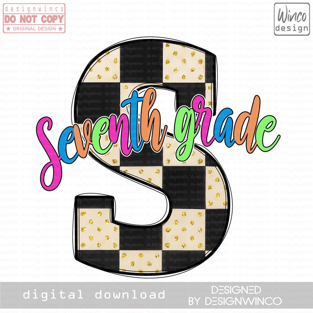 Seventh Grade PNG, Checkered Letter PNG, Back to School Sublimation ...