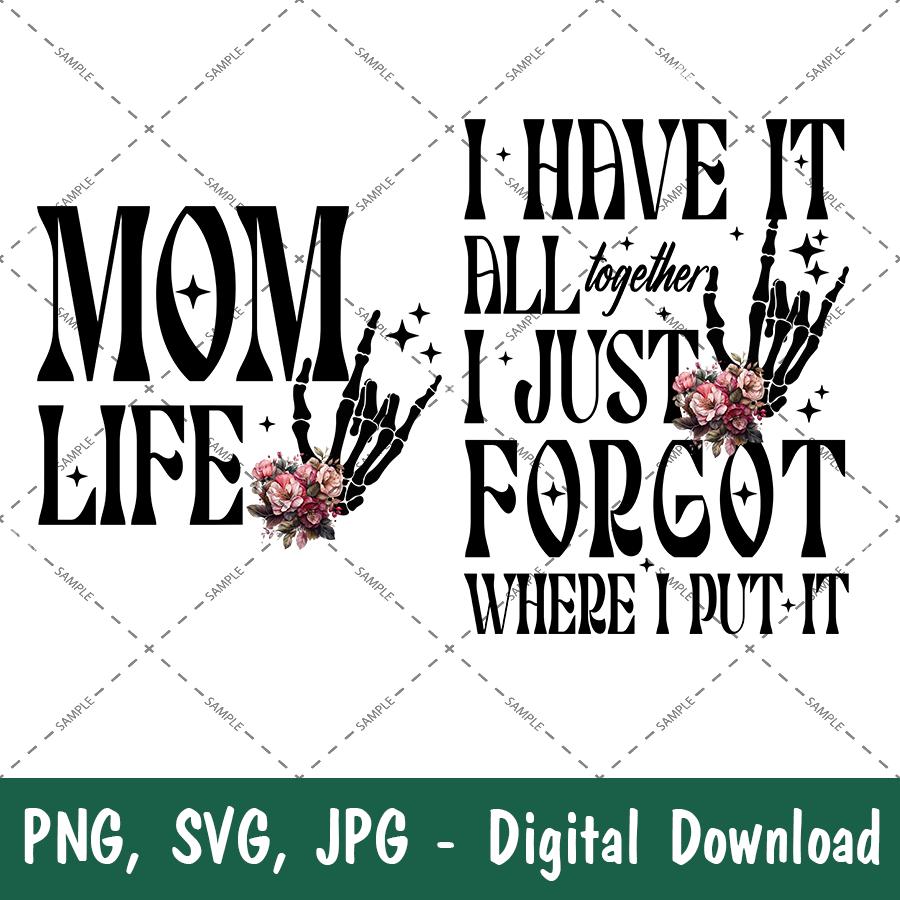 Funny Mom Svg Png, Sarcastic Mom Life Svg, Mama Png Design, Motherhood ...