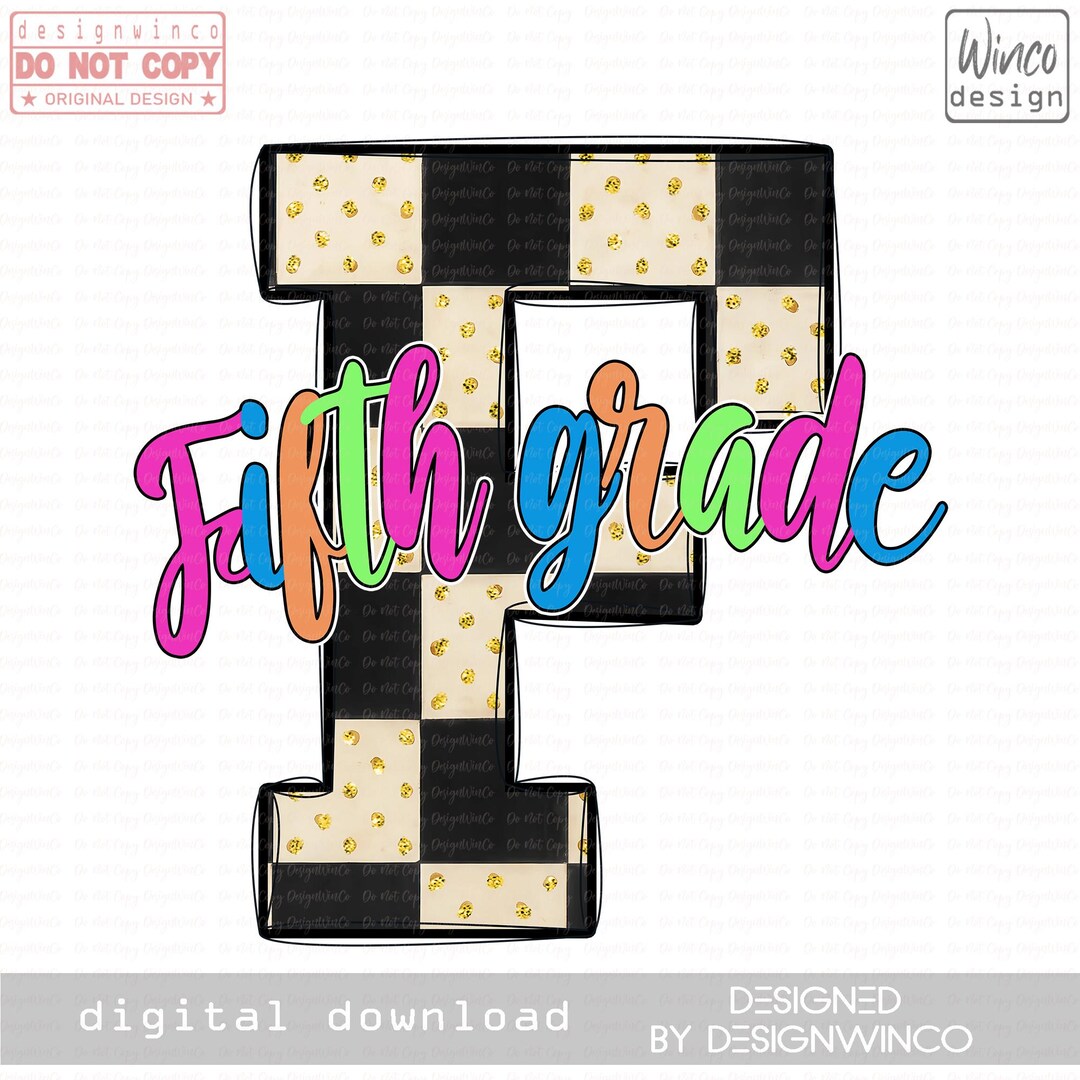 Fifth Grade PNG, Checkered Letter Png, Back to School Sublimation ...