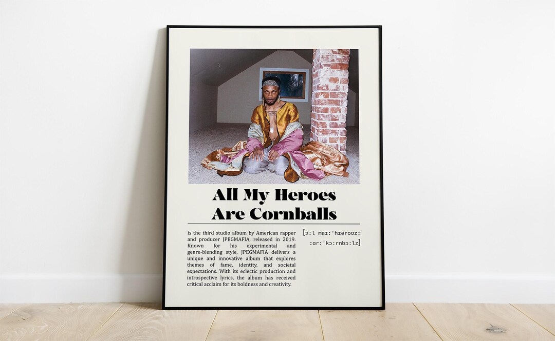 JPEGMAFIA All My Heroes Are Cornballs Minimalist Music Poster jpegmafia-all-my-heroes-are-cornballs-minimalist-music-poster
