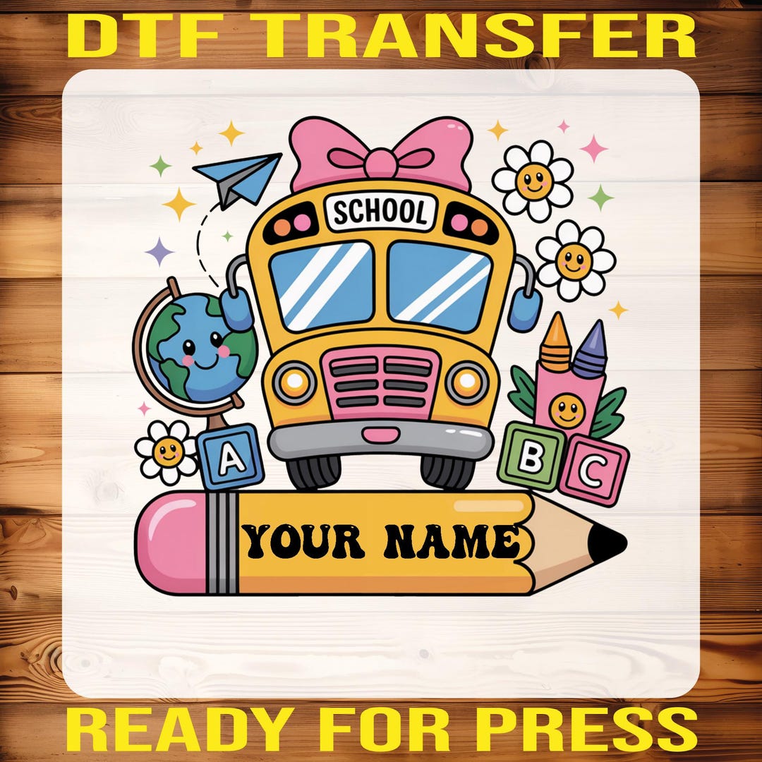 Personalized Back to School DTF Transfer: Custom Pencil Design - Etsy