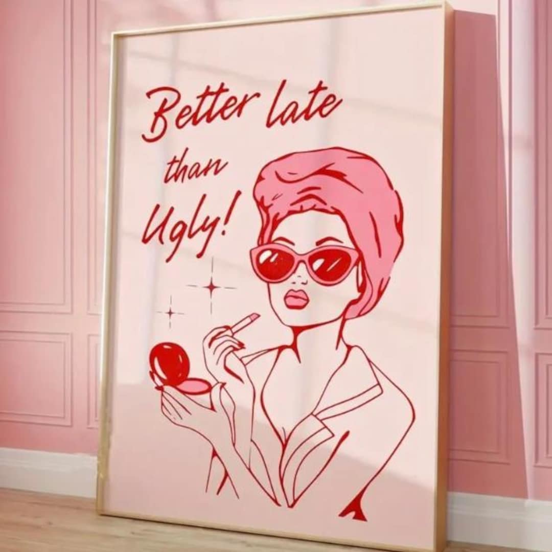 Retro Glam Print – Better Late Than Ugly, Pink Beauty Salon Decor ...