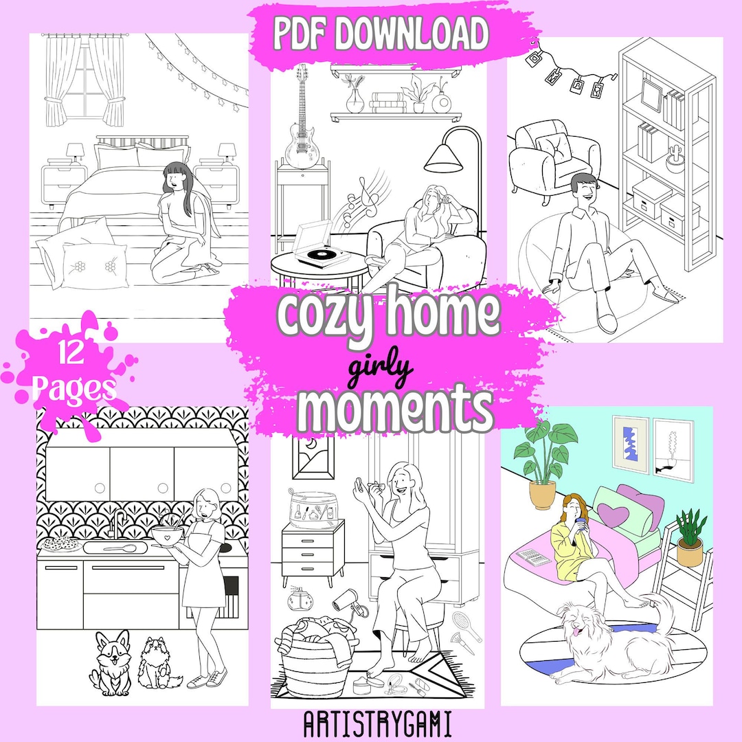 Cozy Home Girly Moments Coloring Pages, 12 Printable Coloring Pages ...