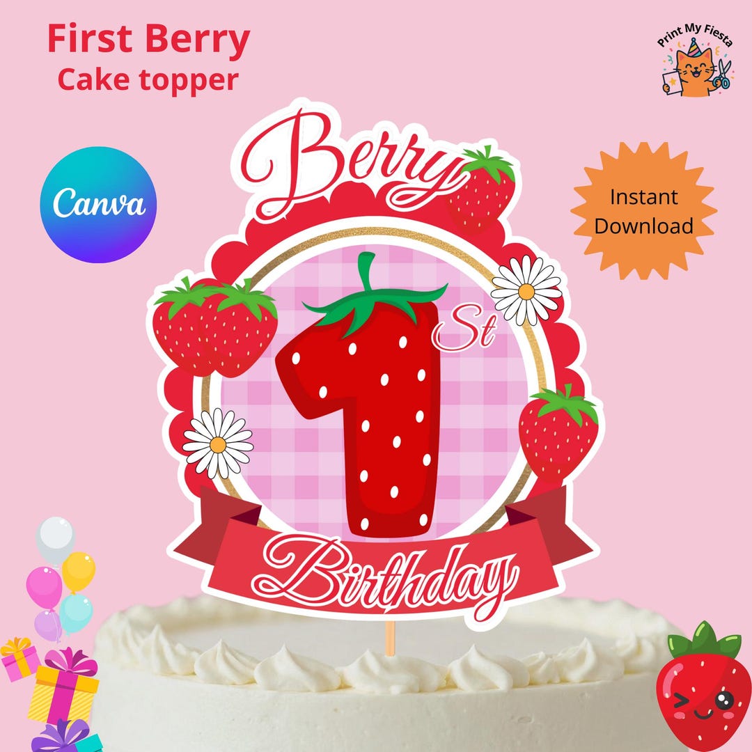Berry First Birthday Cake Topper: Strawberry Party Decor (digital ...