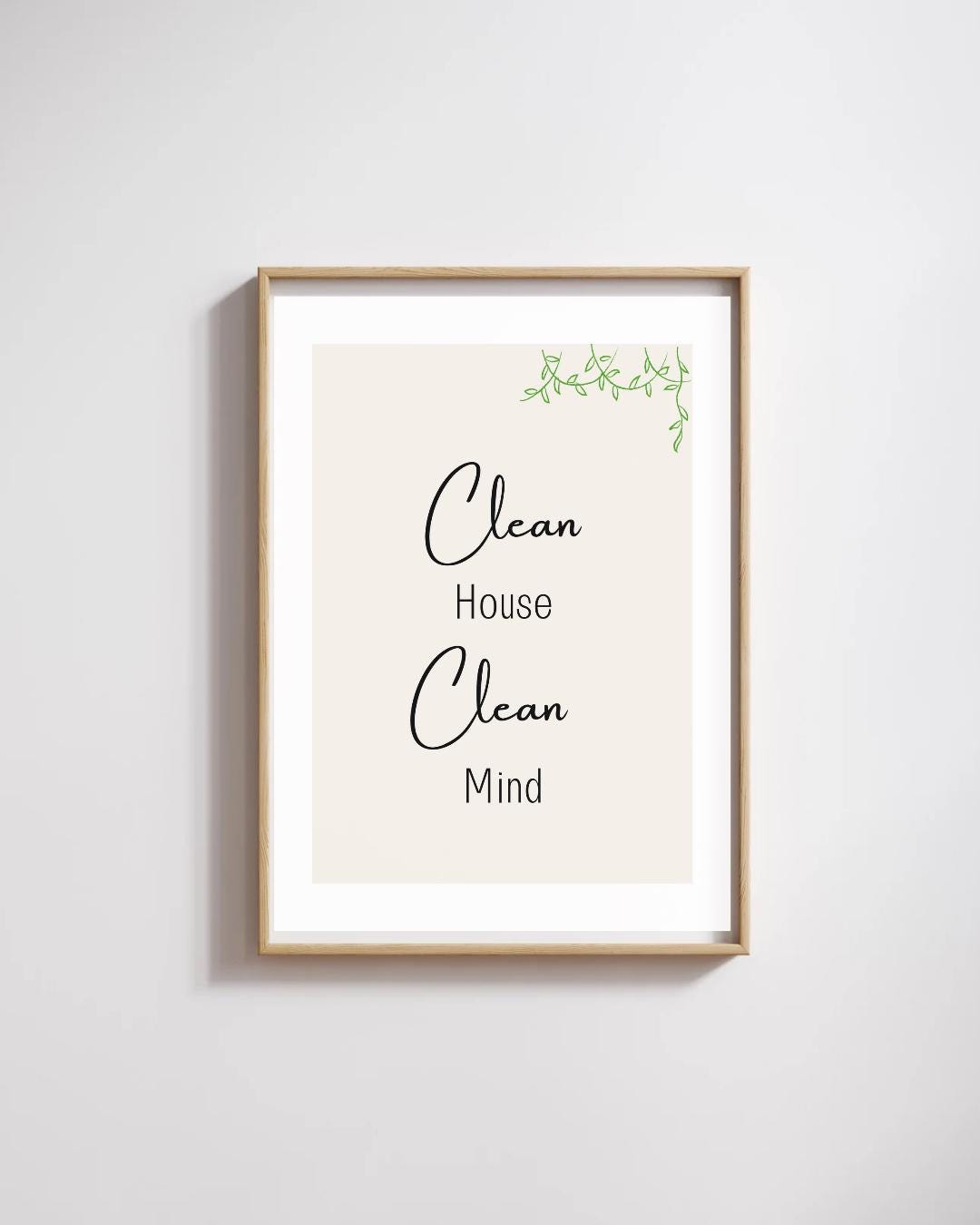 Clean Home Clean Mind Posted, DIGITAL DOWNLOAD. Cleaner Artwork - Etsy