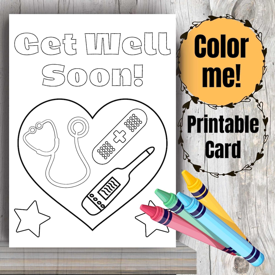 Get Well Soon Coloring Card for Kids: Printable 5x7 Card With Envelope ...