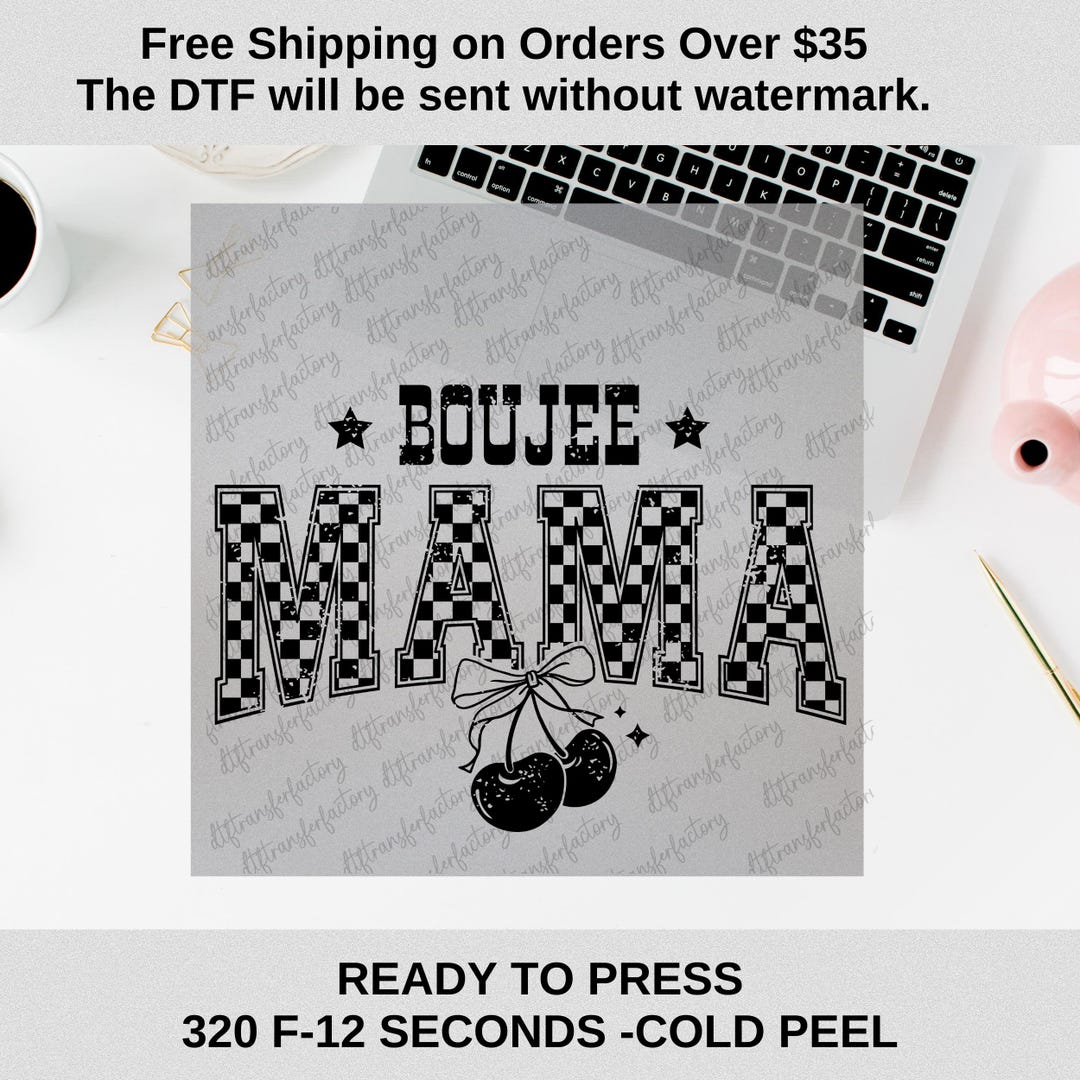 Bouje Mama DTF Transfers, Ready to Press, T-shirt Transfers, Heat ...
