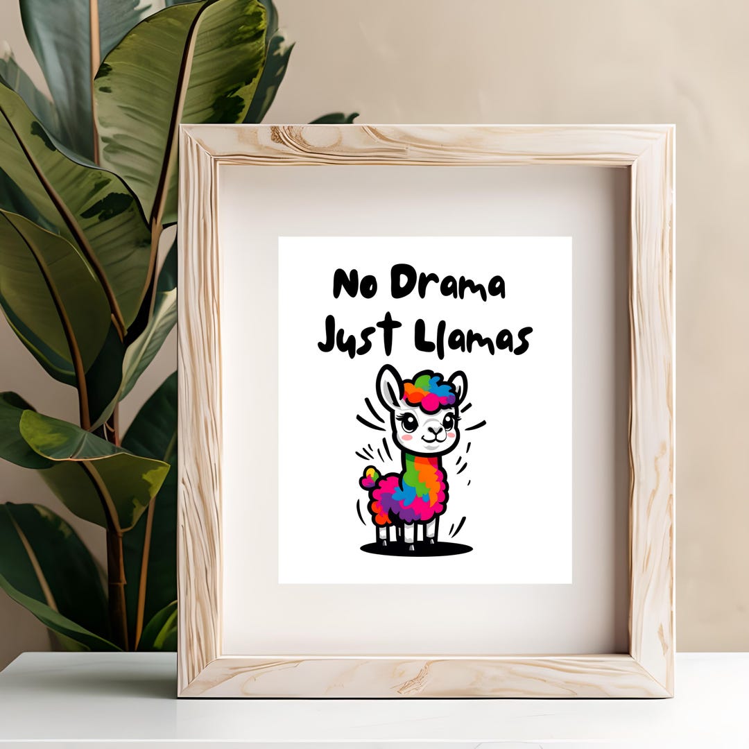 No Drama Just Llamas Poster - Llama Poster, Animal Poster, Fun Poster ...