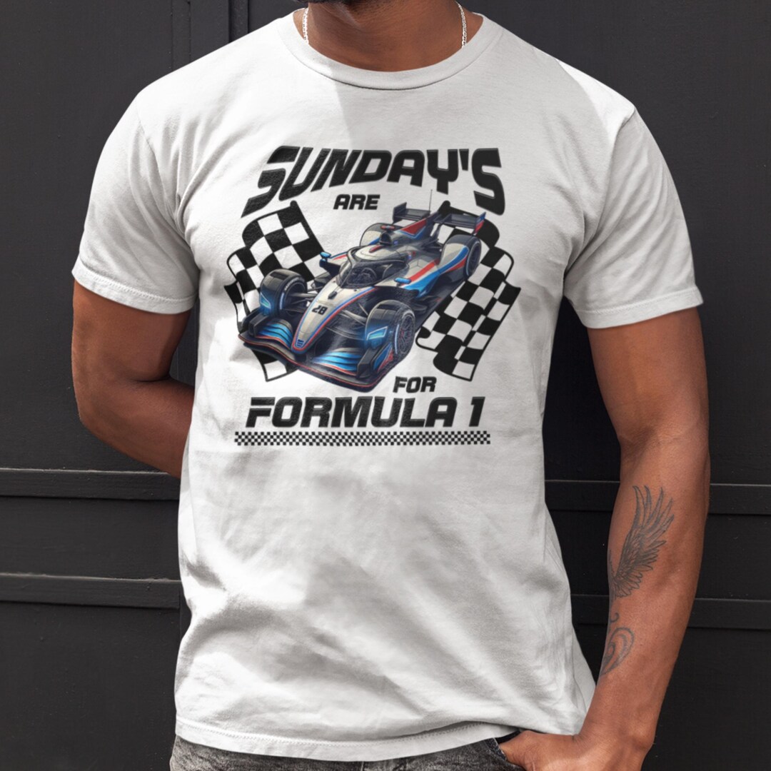 Formula 1 Raceday Shirt, Formula One Race Day, Formula One Gift ...