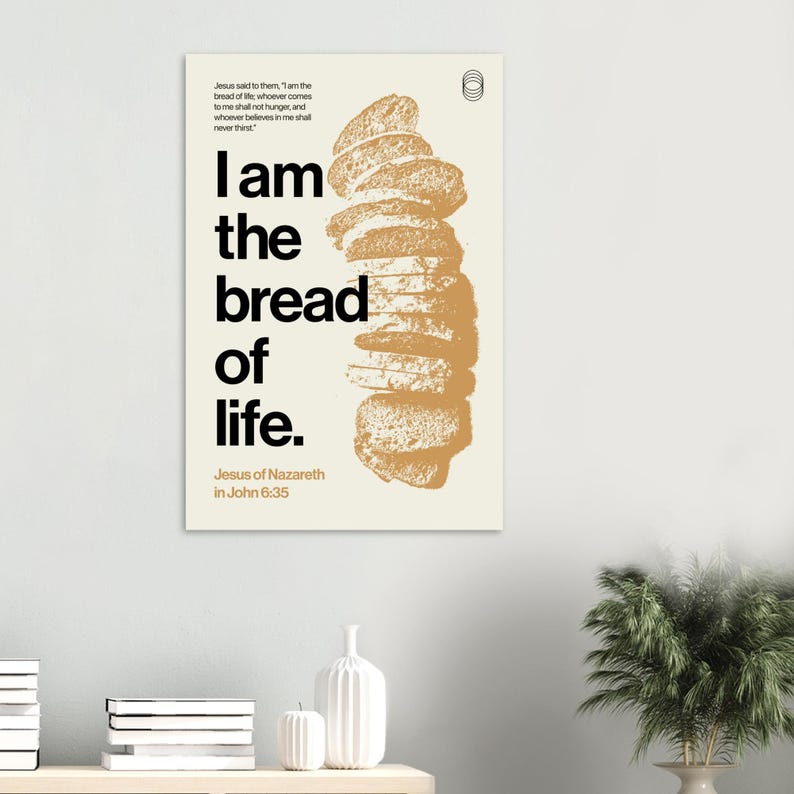 I Am the Bread of Life Bible Verse Print - John 6:35 Christian Art ...