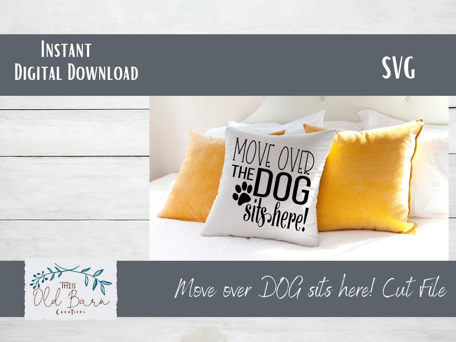 Move Over the DOG Sits Here SVG Cutting File - Etsy