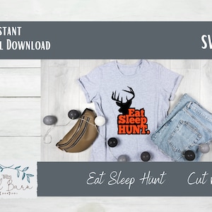 Digital Download: Eat Sleep Hunt SVG PNG EPS | Hunting Clipart ...