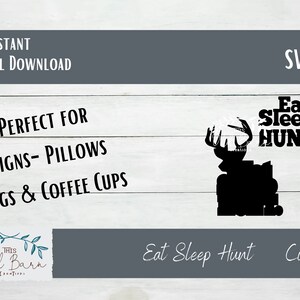 Digital Download: Eat Sleep Hunt SVG PNG EPS | Hunting Clipart ...