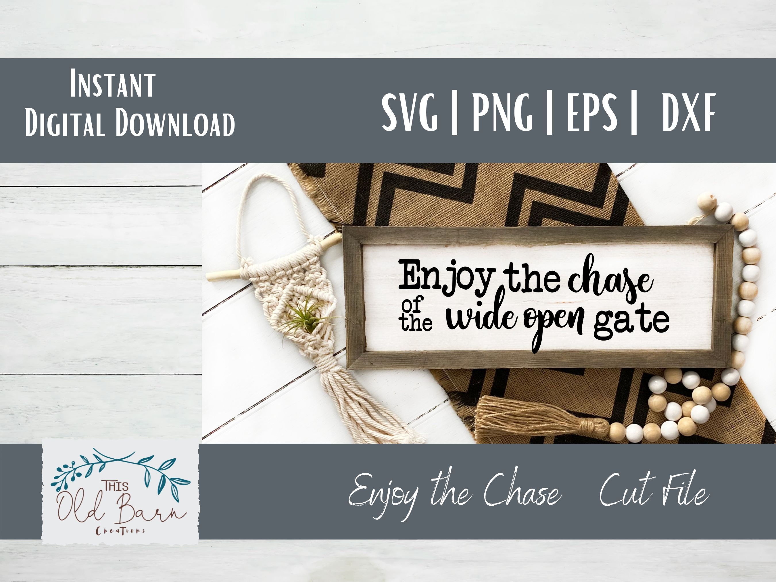 Enjoy the Chase of the Wide Open Gate Cutting File for - Etsy