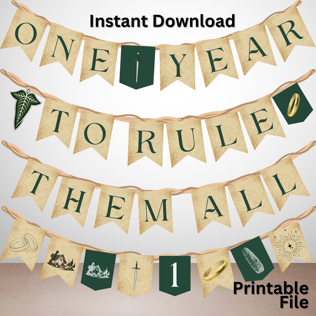 One Year to Rule Them All Banner, 1st Birthday PRINTABLE, DOWNLOAD Lotr ...