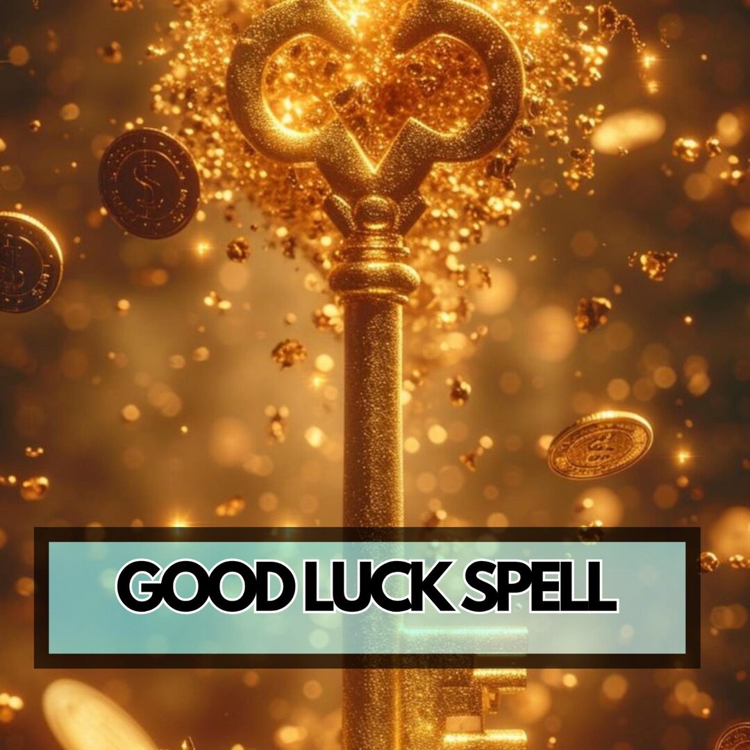Good Luck Spell – Attract Positive Energy, Fortune & Opportunities ...