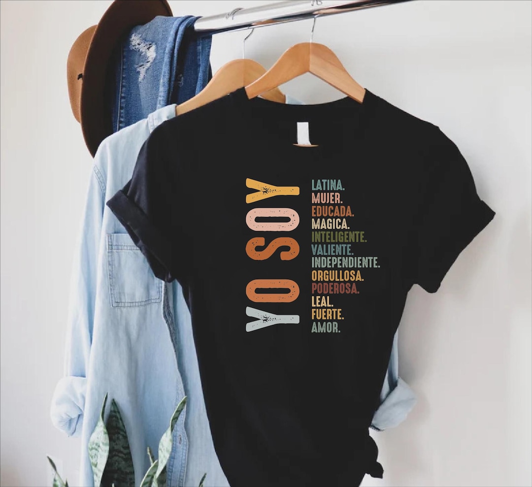 Yo Soy Shirt,mujer Latina Shirt,educada Magica Tee,educated Latina ...