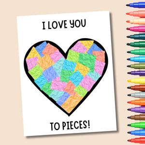 Torn Paper Craft I LOVE YOU to Pieces Family Parents Daycare ...