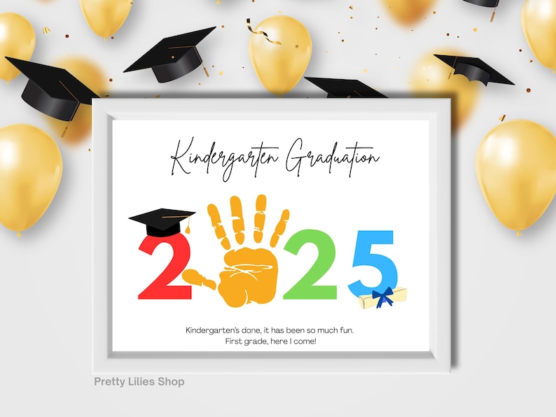 Kindergarten Graduation Handprint Art, Last Day of School Kids Activity ...