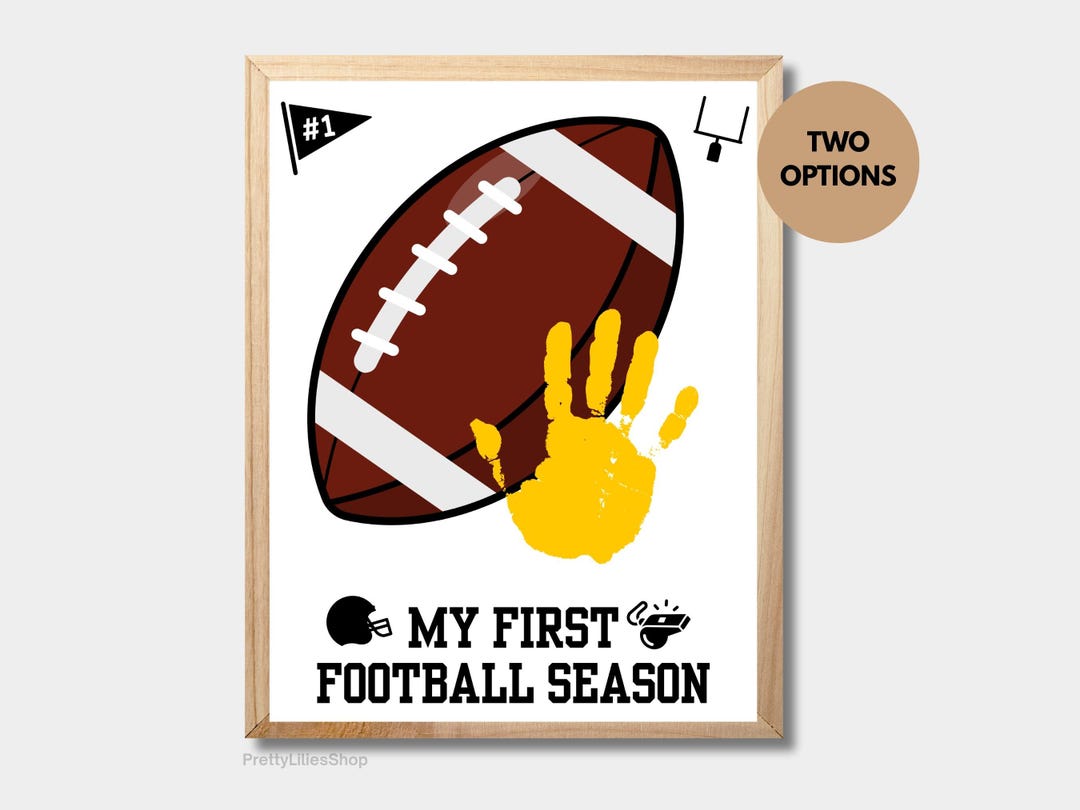 FOOTBALL Handprint Art My First Football Season Printable Fall ...