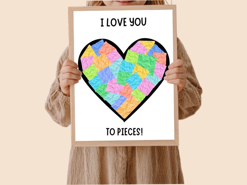 Torn Paper Craft I LOVE YOU to Pieces Family Parents Daycare ...