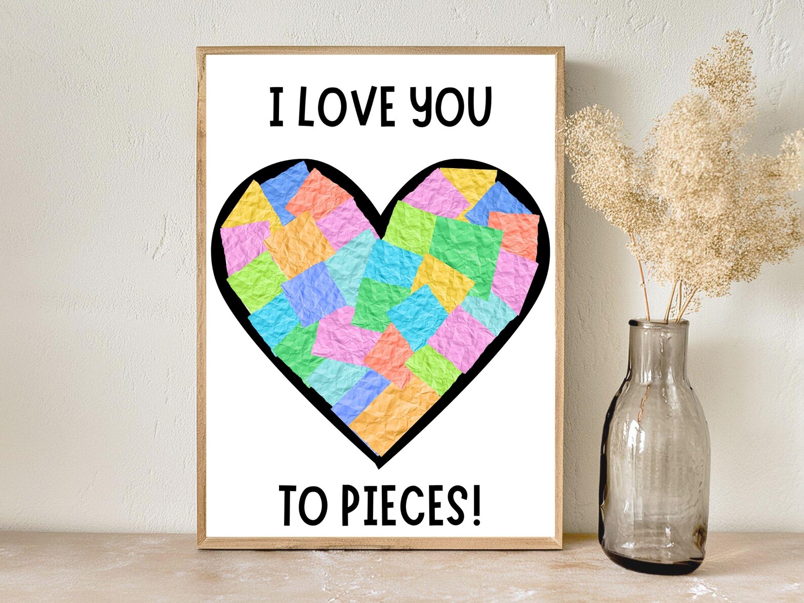 Torn Paper Craft I LOVE YOU to Pieces Family Parents Daycare ...