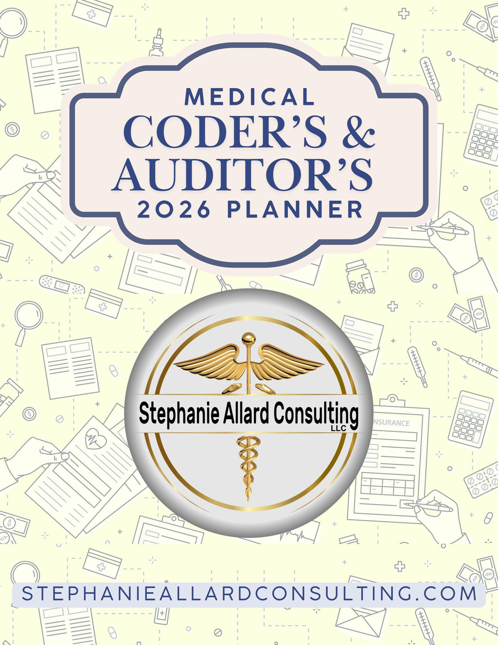 2026 Ultimate Medical Coding & Auditing Planner – CPT, ICD-10 ...