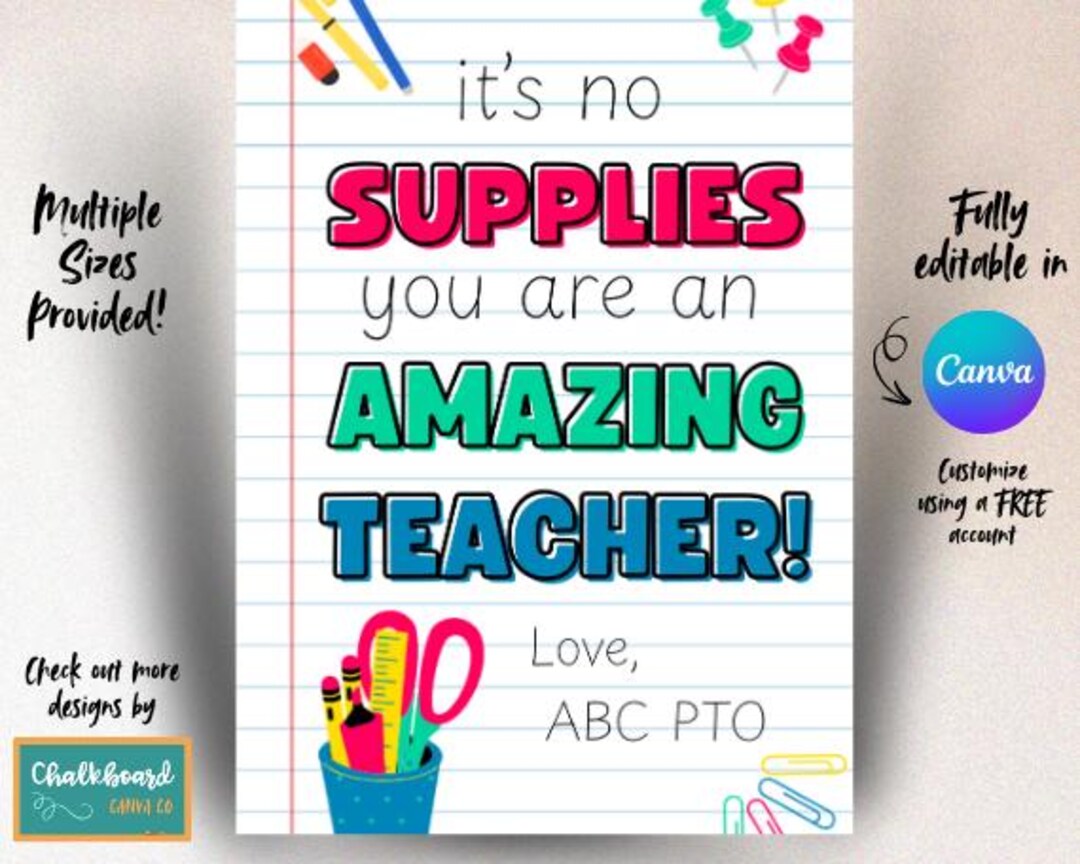 Teacher Appreciation Flyer Template, Its No Supplies You're an Amazing ...