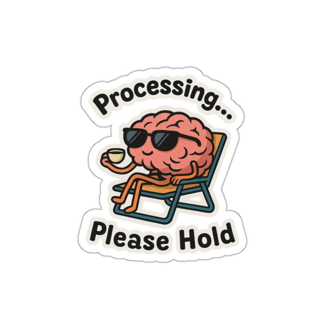 Funny Brain Processing Sticker | Die-cut for Laptop | Office Humor Gift ...