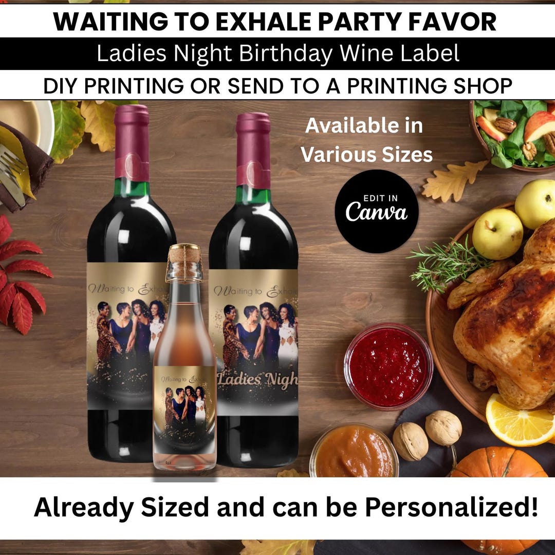 Waiting to Exhale Wine Label: Editable Canva Template - Etsy