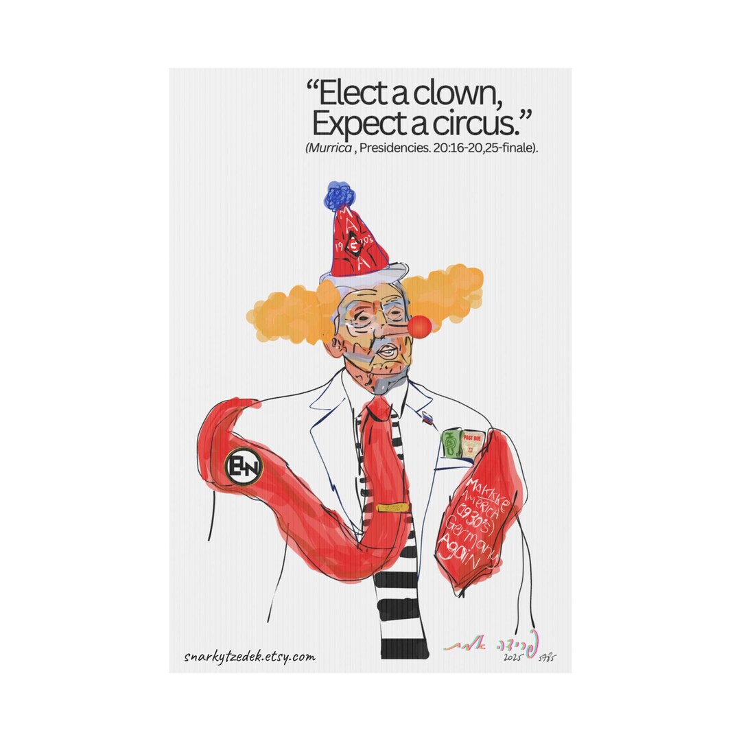 Trump Satire Protest Sign: Anti-maga Political Art - Etsy