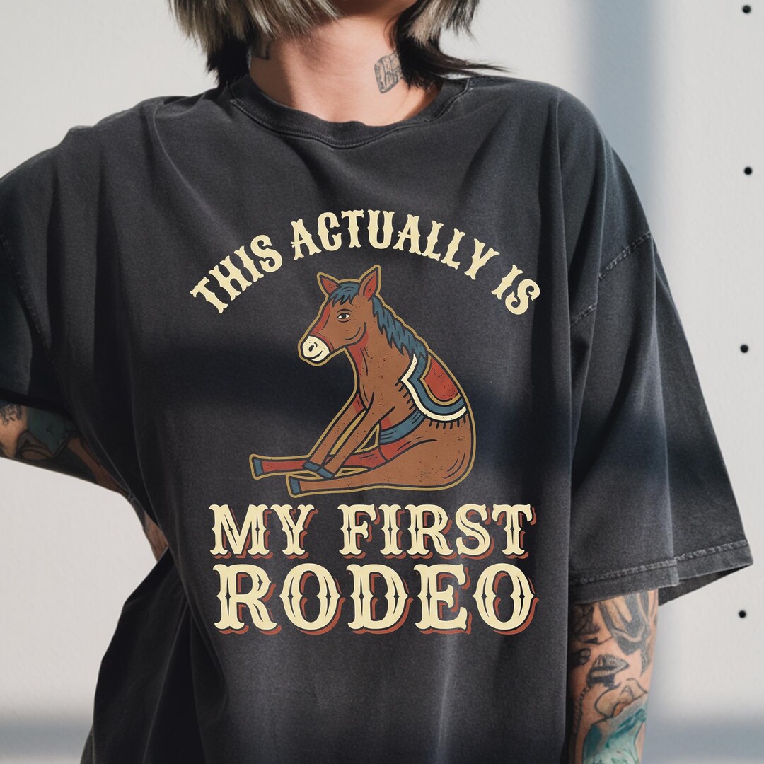 This Actually is My First Rodeo Shirt | Funny Donkey Meme | Western ...