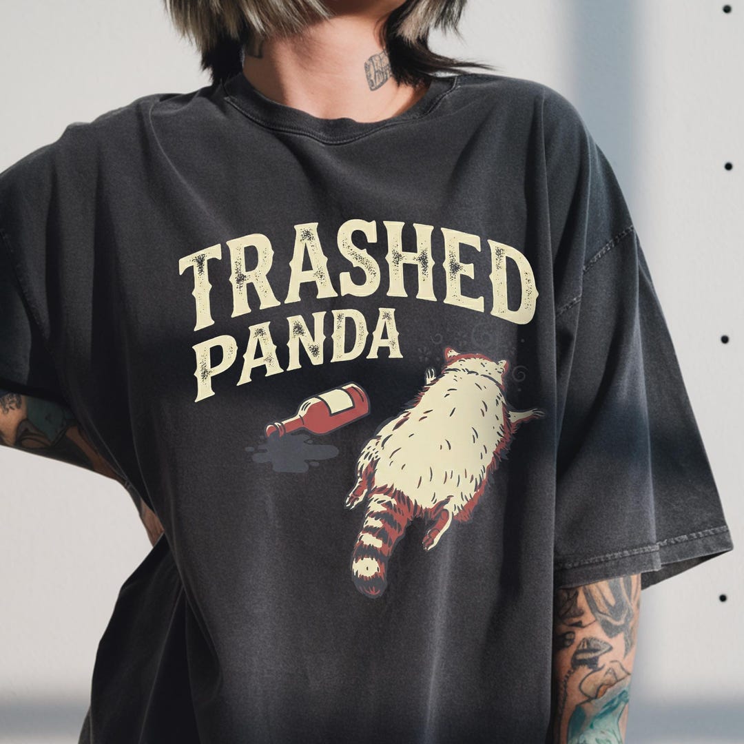 Trashed Panda Shirt | Funny Drunk Raccoon | Wasted Animal Party ...