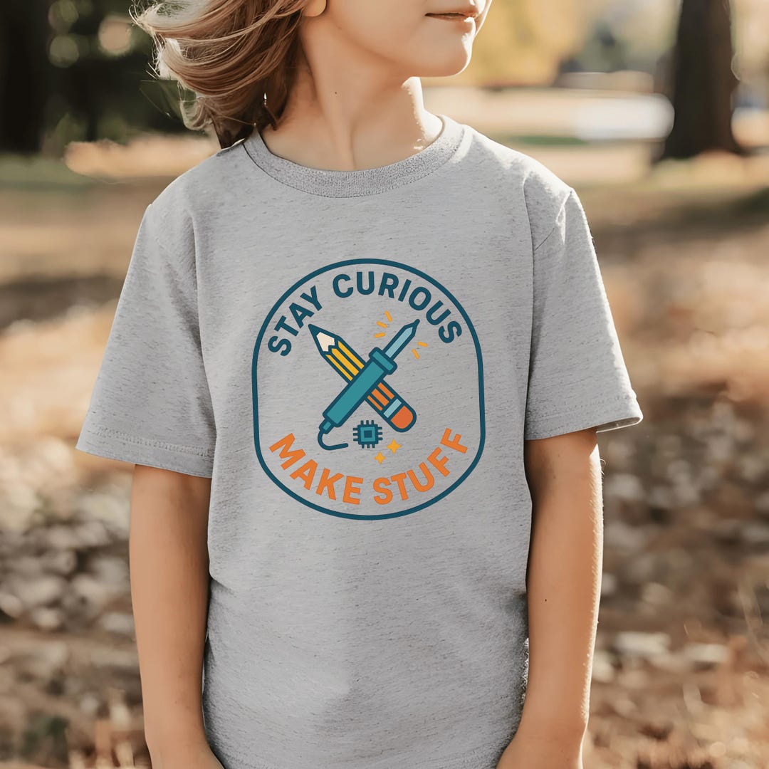 Stay Curious Make Stuff T-shirt: STEM Gift for Creative Kids - Etsy