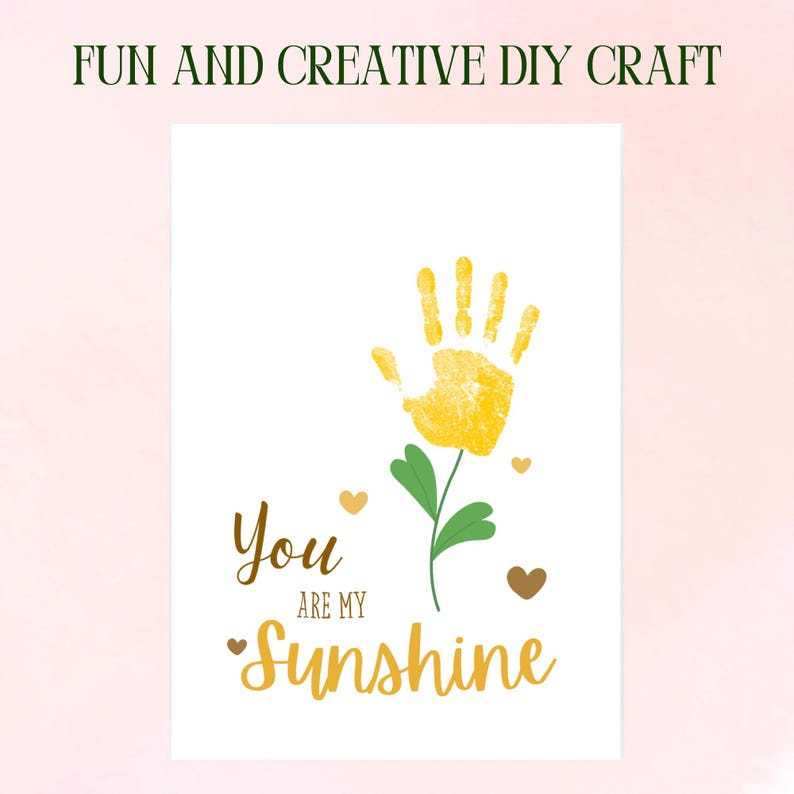 You Are My Sunshine Handprint Craft Art / Sun Flower Print / Baby ...