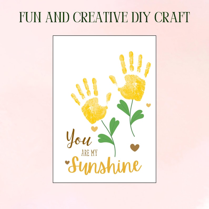 You Are My Sunshine Handprint Craft Art / Sun Flower Print / Baby ...