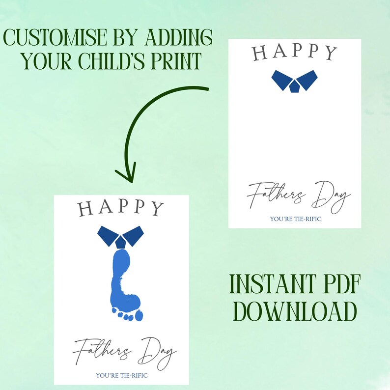 Happy Father's Day Your Tie-rific / Footprint Art / Printable Gift ...
